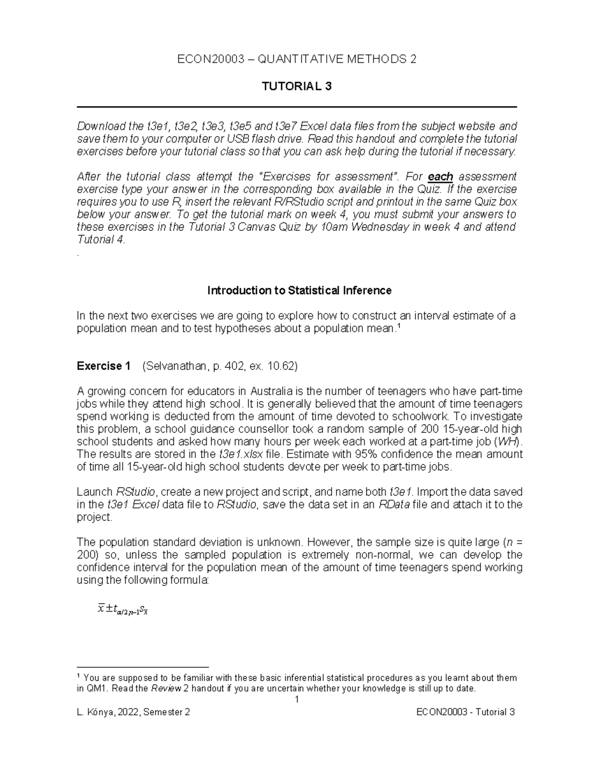 Tutorial 3 - Assignment 1 related - 1 ECON20003 ñ QUANTITATIVE METHODS 2 TUTORIAL 3 ...