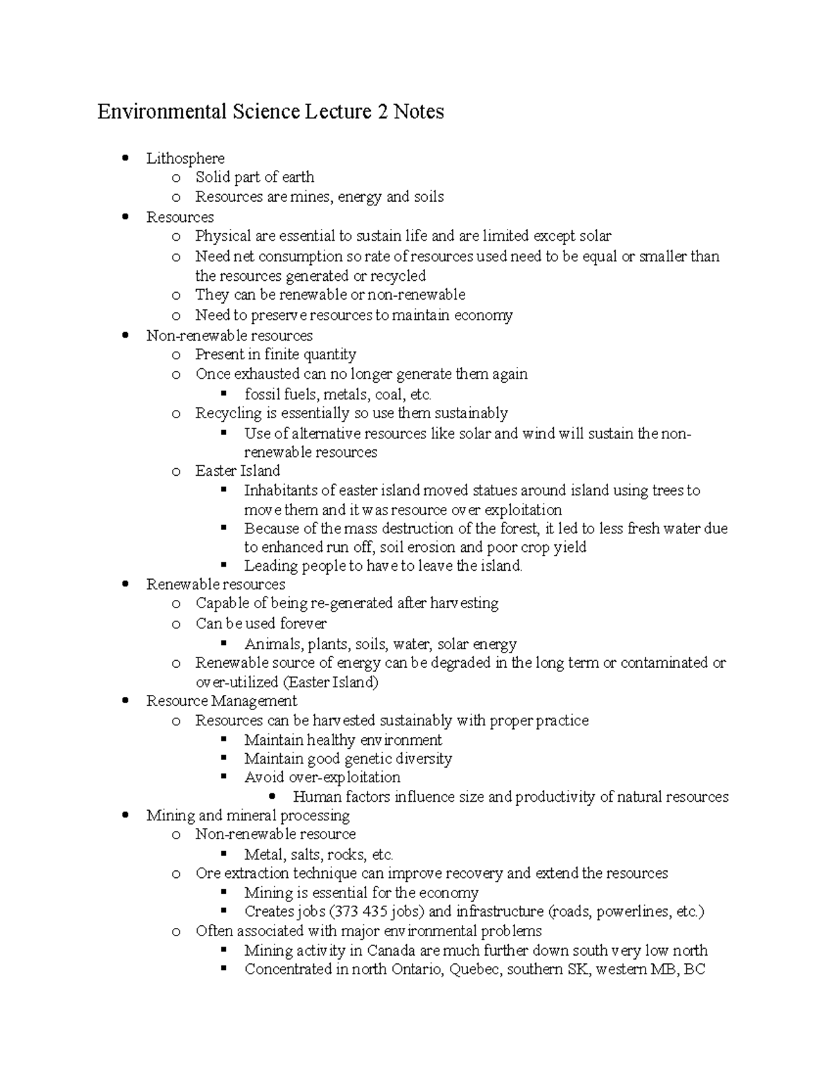 Environmental Science Lecture 2 - o Recycling is essentially so use ...