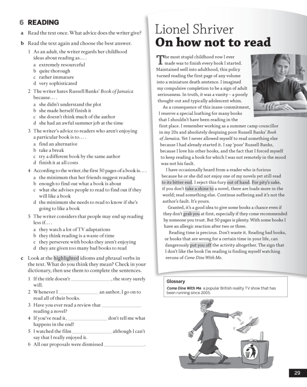 How not to read - how not to read - 6 READING a Read the text once ...