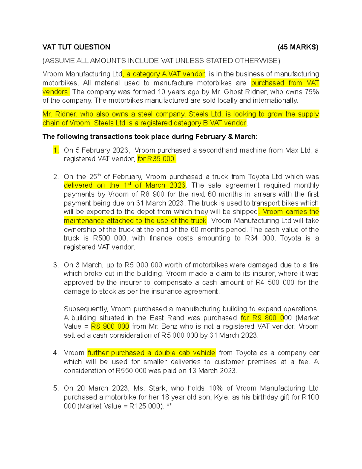 VAT Tutor question - VAT TUT QUESTION (45 MARKS) (ASSUME ALL AMOUNTS ...