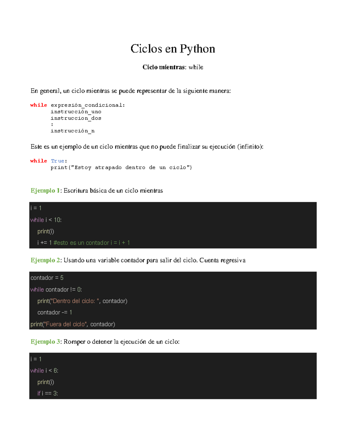 Tallern 1 de ciclos en Python - Ciclos en Python Ciclo mientras: while ...