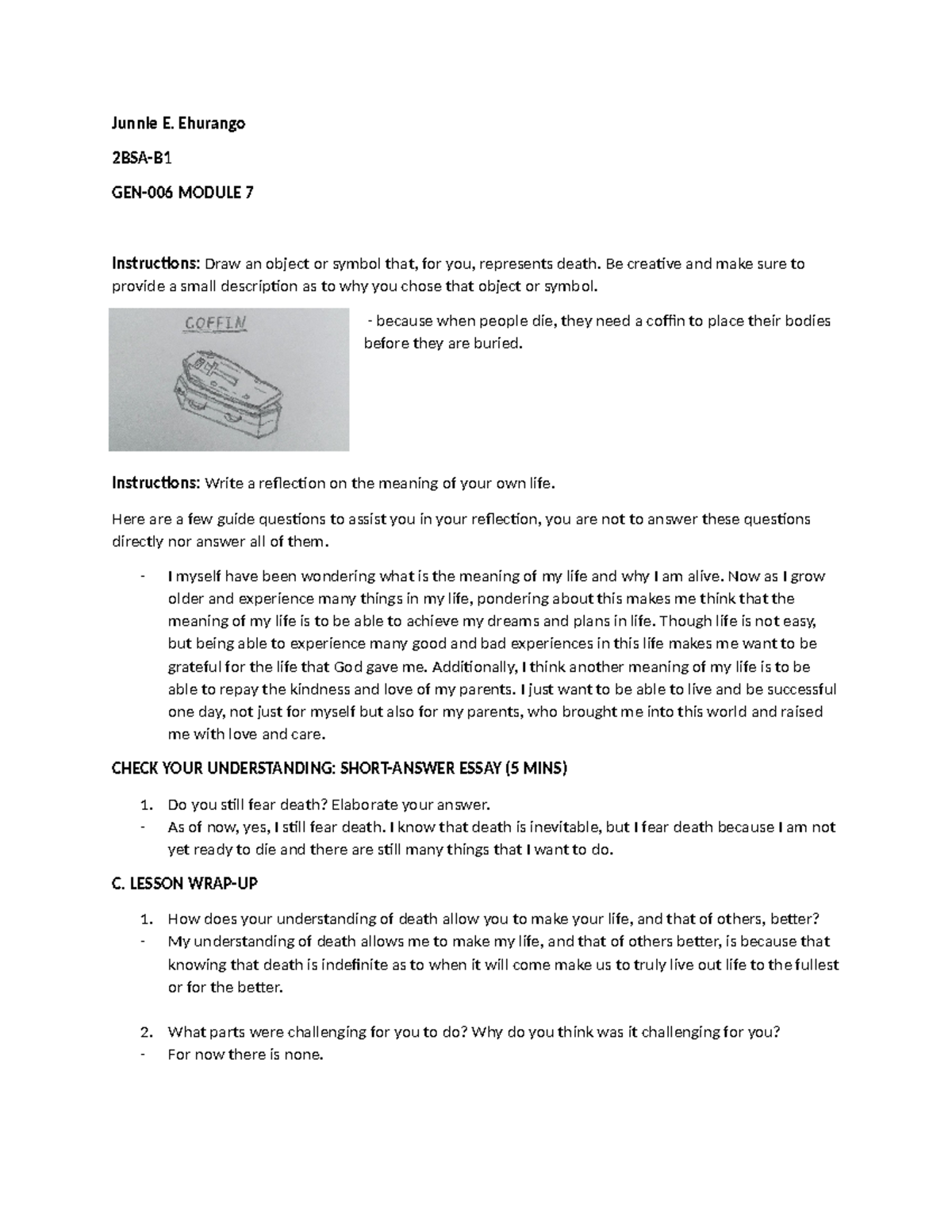 GEN 006 Module 7 - Junnie E. Ehurango 2BSA-B GEN-006 MODULE 7 Instructions: Draw an object or ...