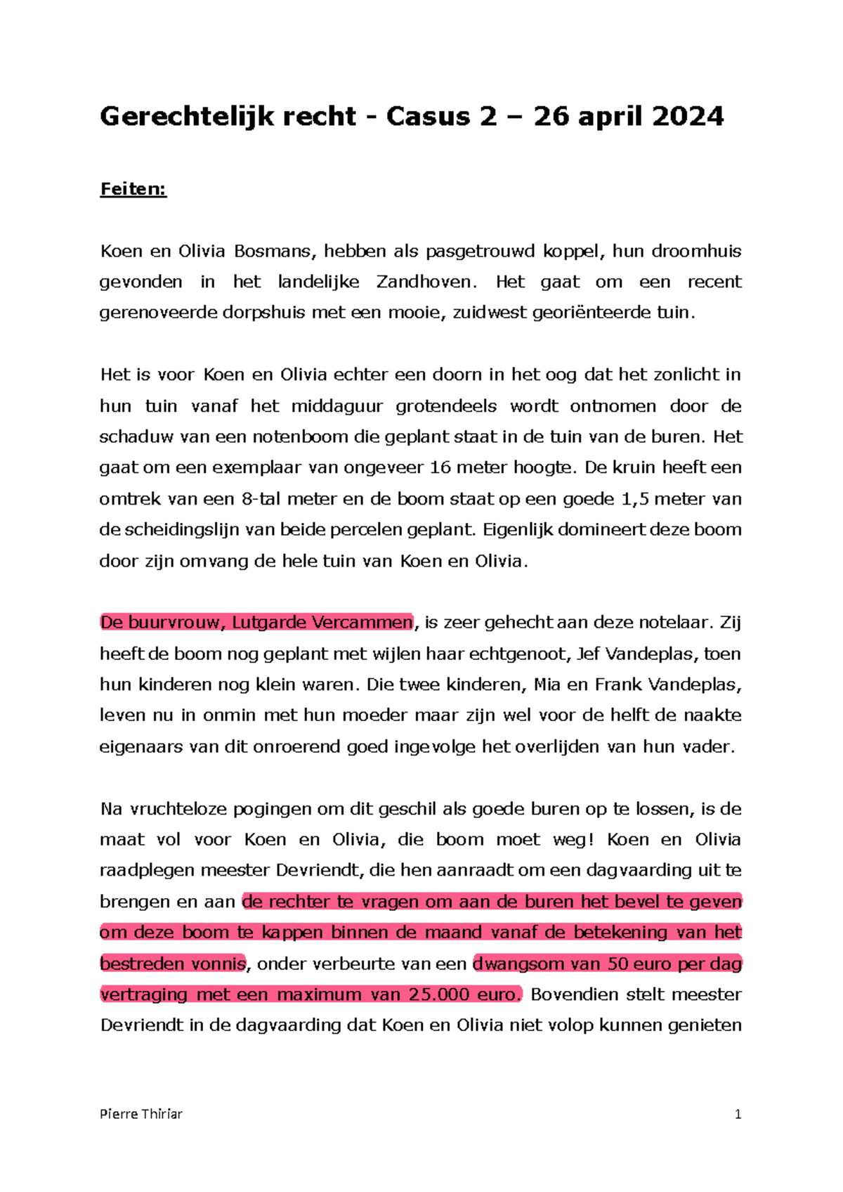 Casus 2 Gerechtelijk Recht 26 april 2024-2 - Gerechtelijk recht - Casus ...