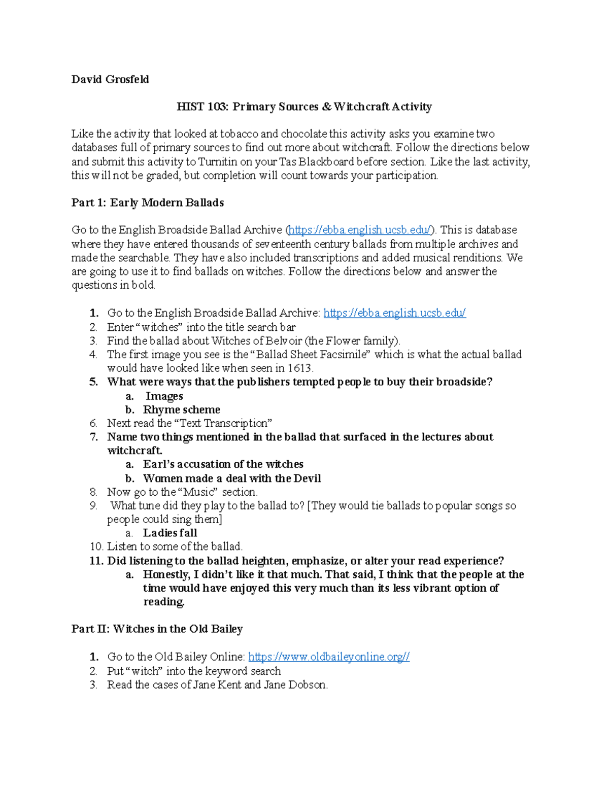 HIST 103 witches - Lecture notes 1 - David Grosfeld HIST 103: Primary ...