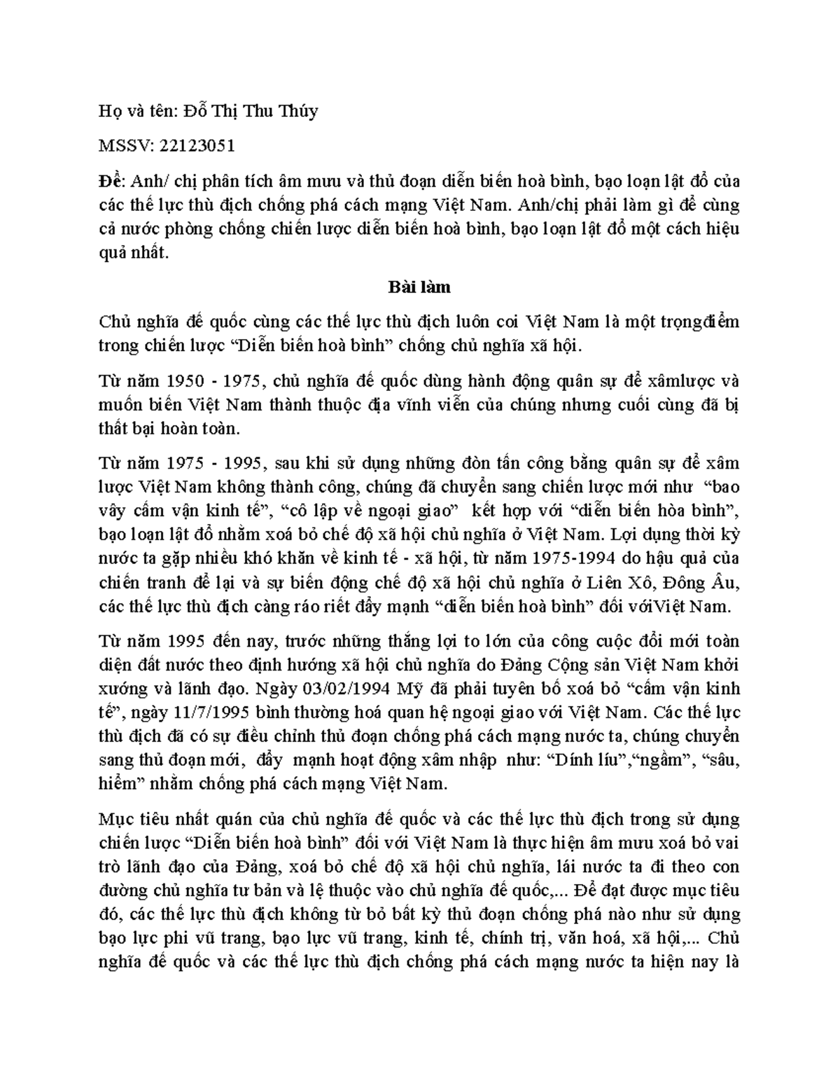 Do Thi Thu Thuy - Họ và tên: Đỗ Thị Thu Thúy MSSV: 22123051 Đề: Anh/ chị phân tích âm mưu và thủ ...