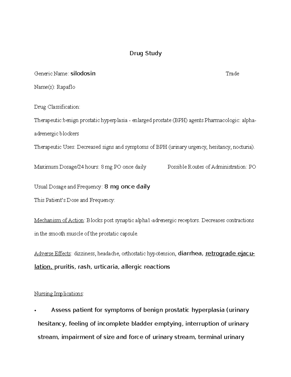 Silodosin Drug Study - Drug Study Generic Name: silodosin Trade Name(s ...