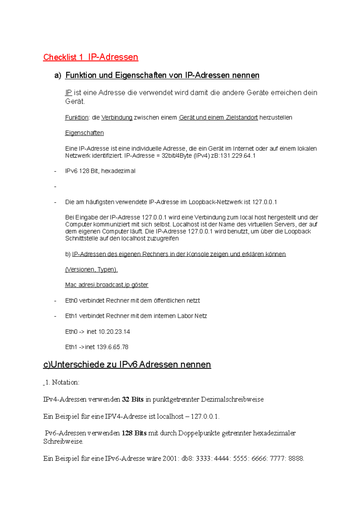 KTN Checklist - Checklist 1 IP-Adressen a) Funktion und Eigenschaften ...