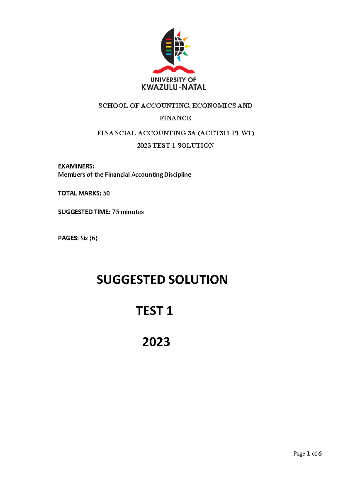 2023 Acct311 Test 1 Solution - SCHOOL OF ACCOUNTING, ECONOMICS AND ...