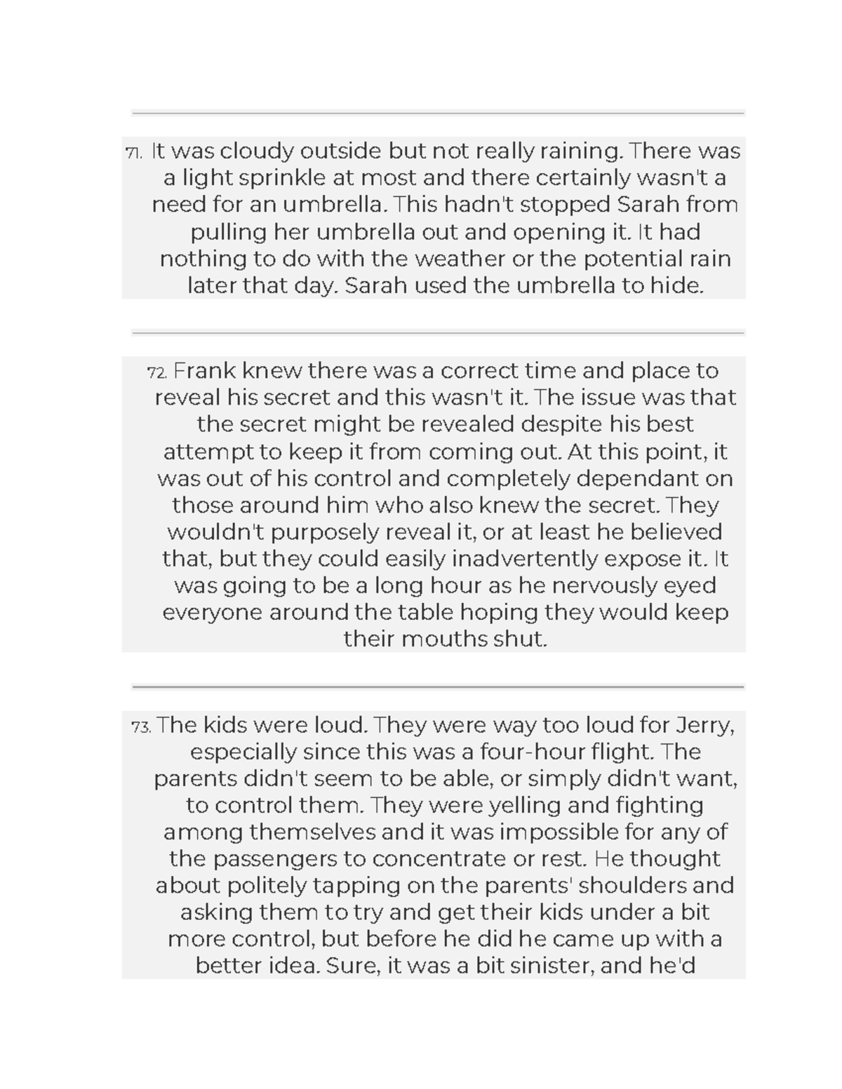 The importance of proper-22 - It was cloudy outside but not really ...