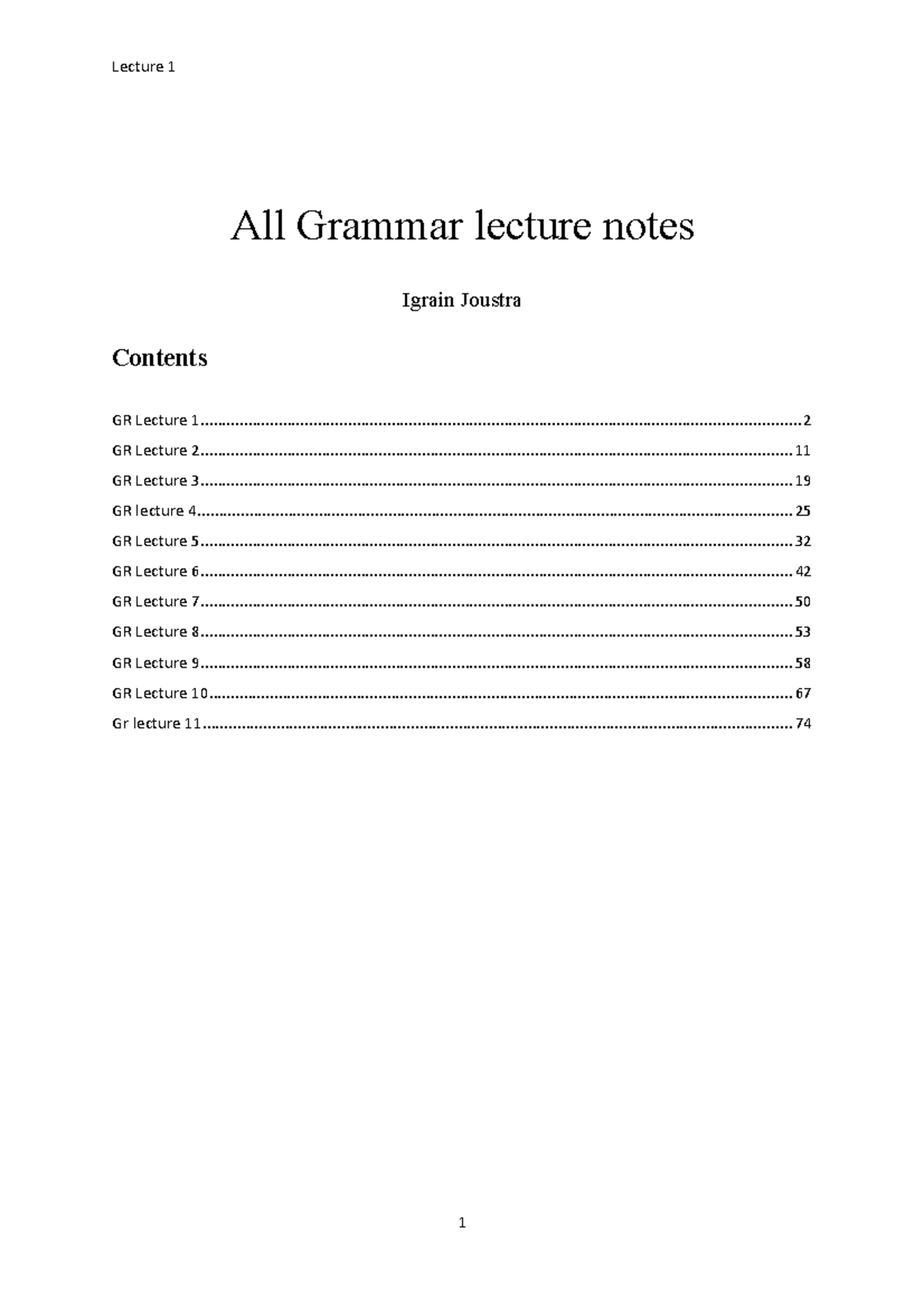All Grammar lecture notes - All Grammar lecture notes Igrain Joustra GR ...
