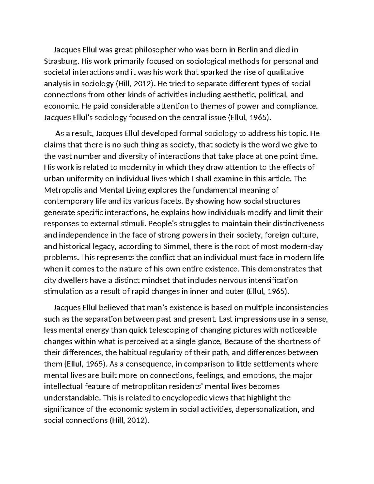 journal unit 6 I got 10 out of 10 - Jacques Ellul was great philosopher ...