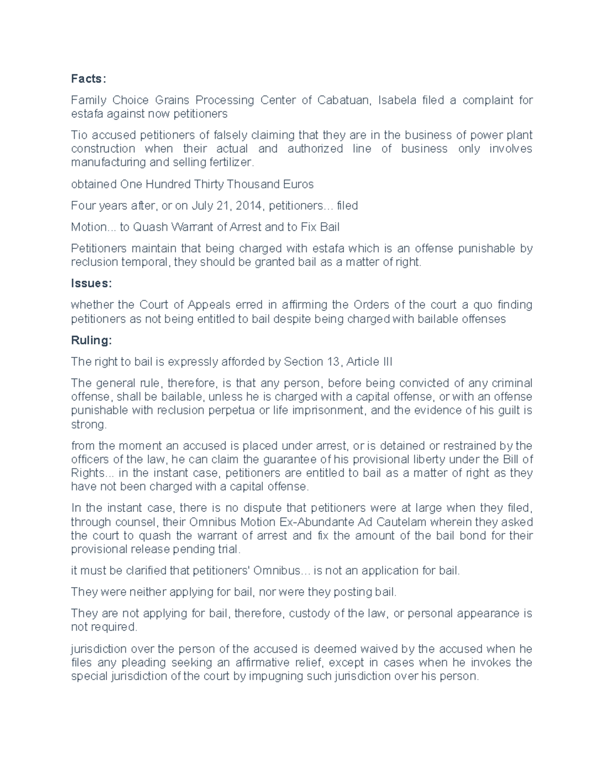 Allen Padua v People - Facts: Family Choice Grains Processing Center of ...