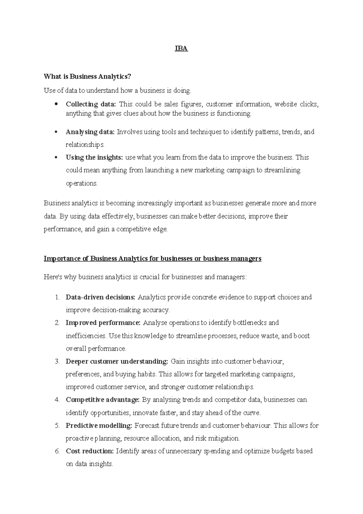 IBA - IBA What is Business Analytics? Use of data to understand how a ...