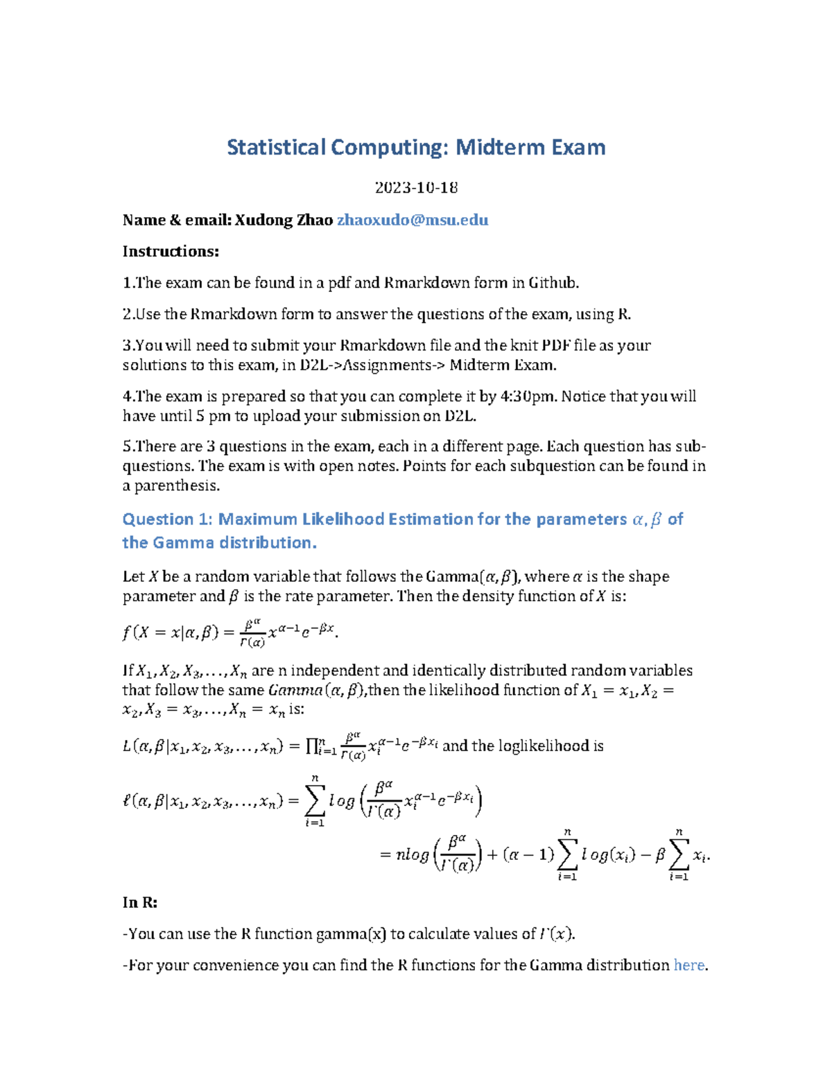 Exam1 FS23 - exam - Statistical Computing: Midterm Exam 2023 - 10 - 18 Name & email: Xudong Zhao ...