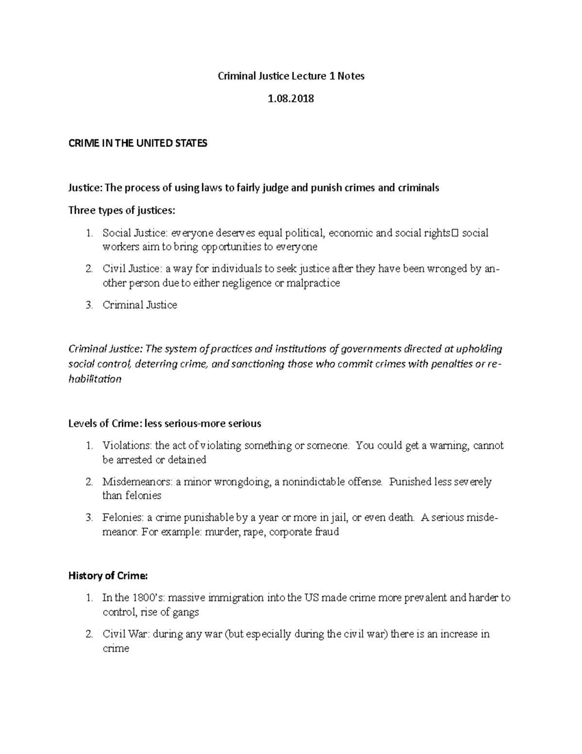 Lecture One Notes - Criminal Justice Lecture 1 Notes 1.08 CRIME IN THE ...