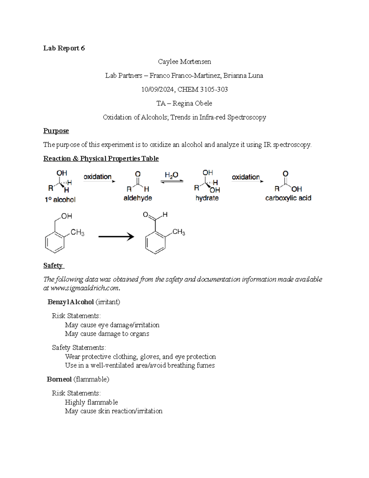 Lab Report 6 - Organic Chemistry - Lab Report 6 Caylee Mortensen Lab ...