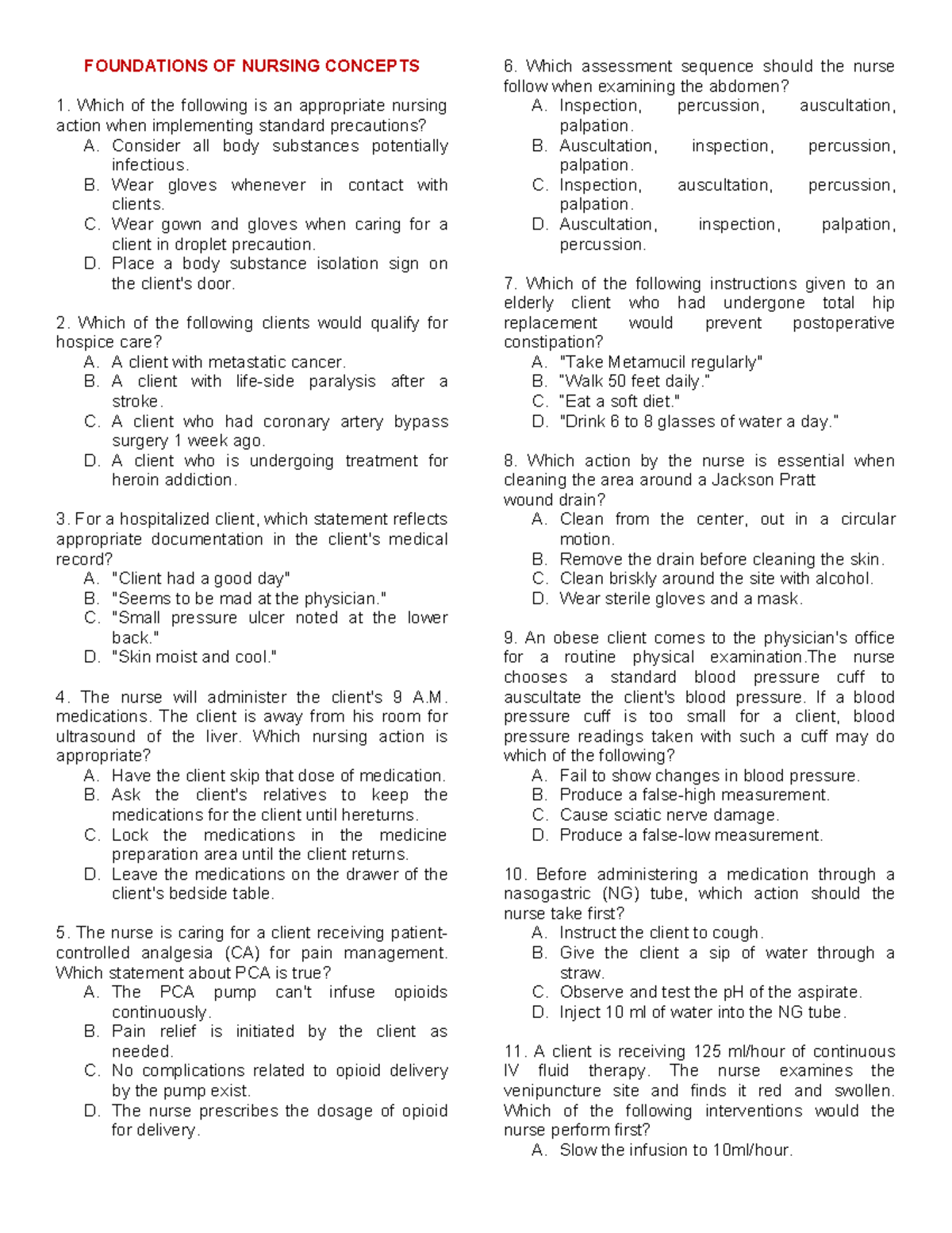 Board Exam Questions 3 - FOUNDATIONS OF NURSING CONCEPTS Which of the ...