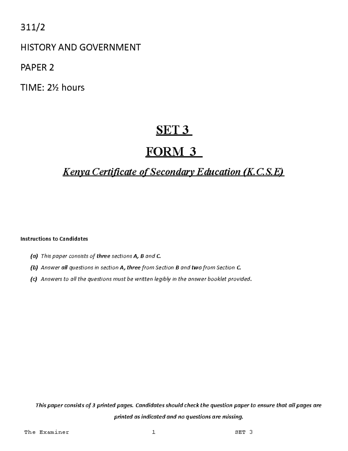 FORM 3 Paper 2 Questions - 311/ HISTORY AND GOVERNMENT PAPER 2 TIME: 2½ ...