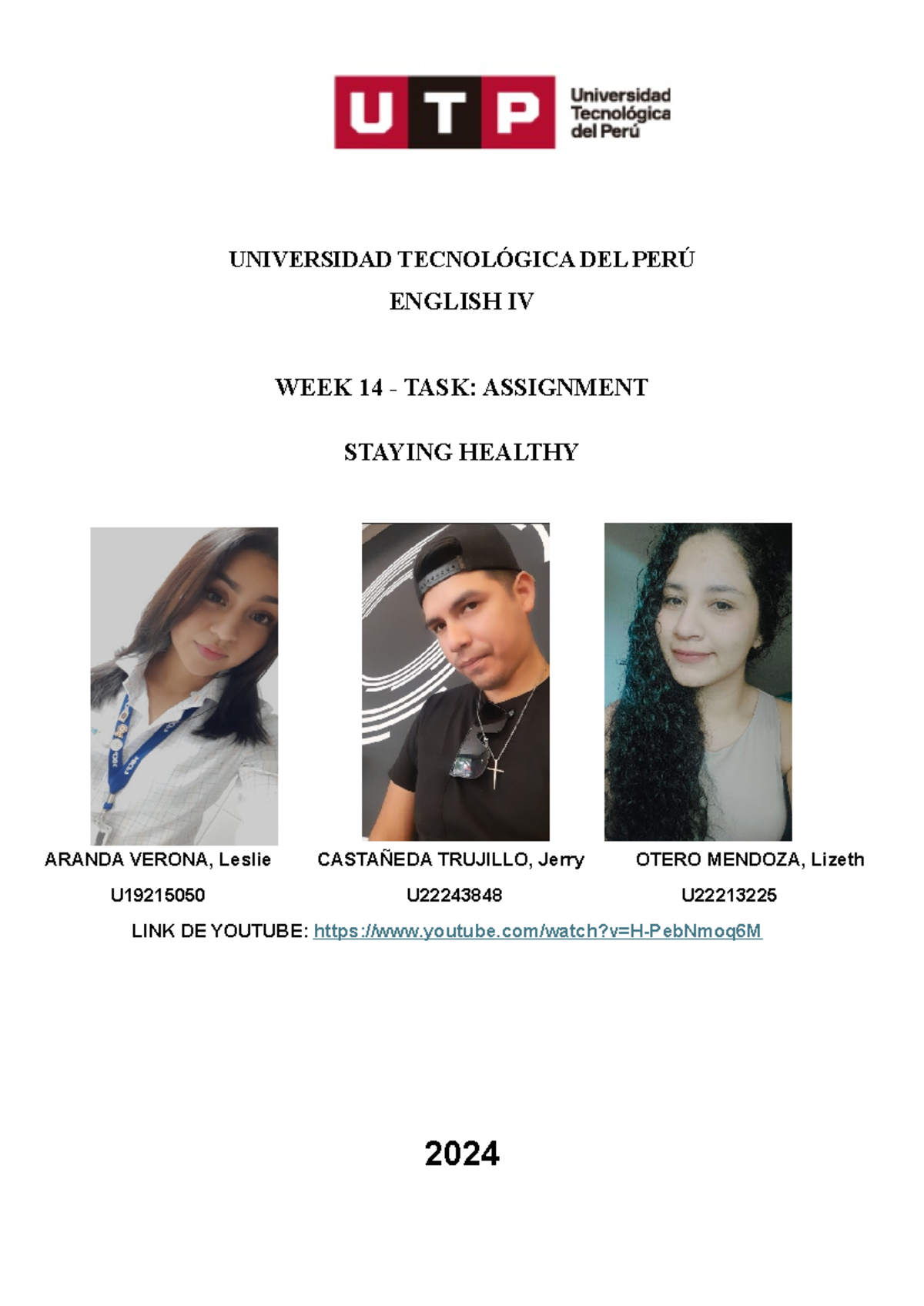 Week14-tarea a full - UNIVERSIDAD TECNOLÓGICA DEL PERÚ ENGLISH IV WEEK 14 - TASK: ASSIGNMENT ...