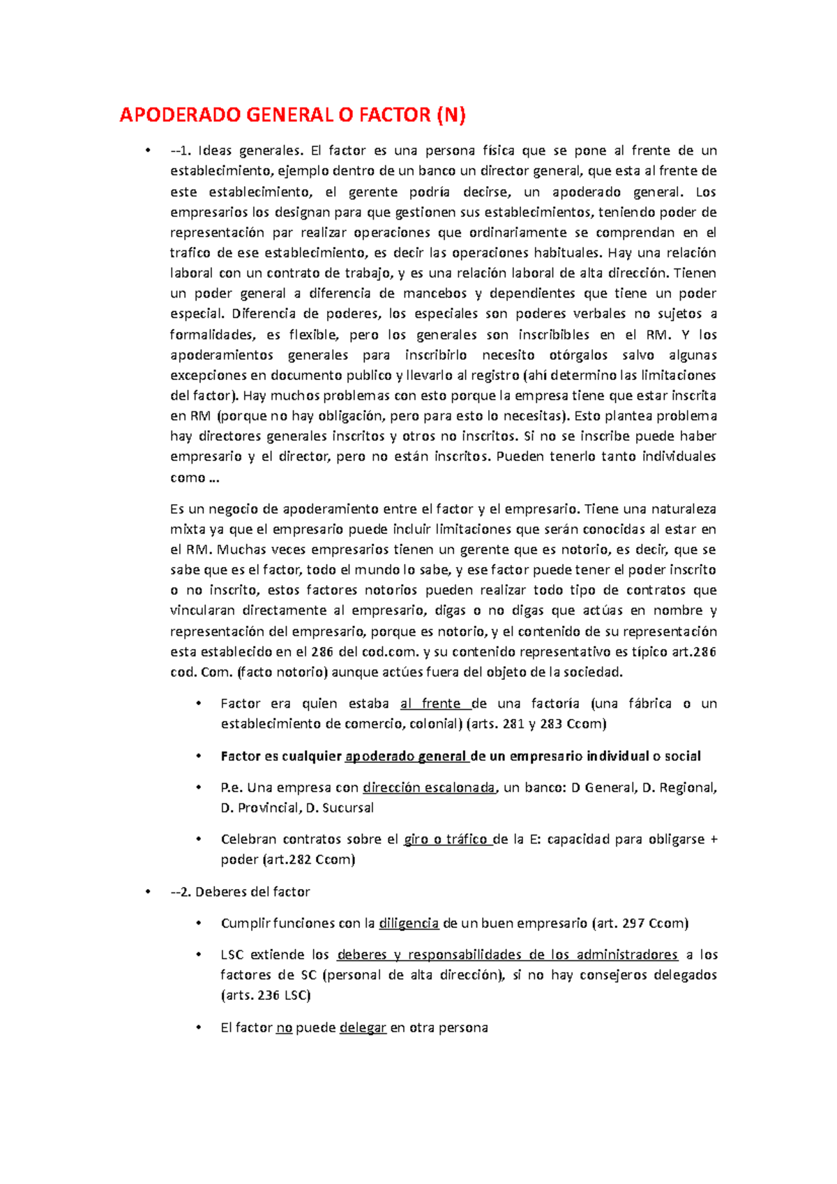 Apoderado - APODERADO GENERAL O FACTOR (N) -1. Ideas generales. El ...