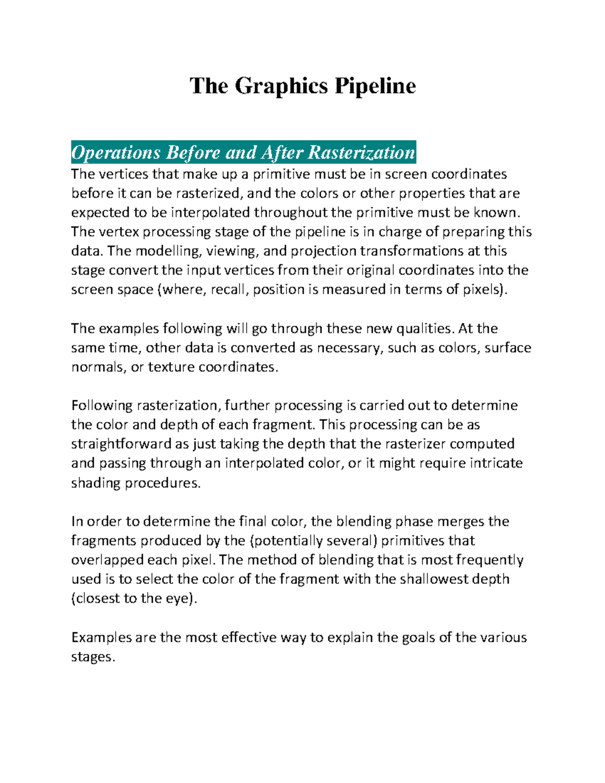Operations Before and After Rasterization - The Graphics Pipeline ...