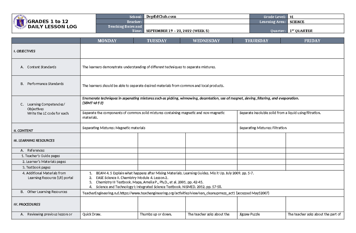 DLL Science 6 Q1 W5 - Daily Lesson Log - GRADES 1 to 12 DAILY LESSON LOG School: DepEdClub Grade ...