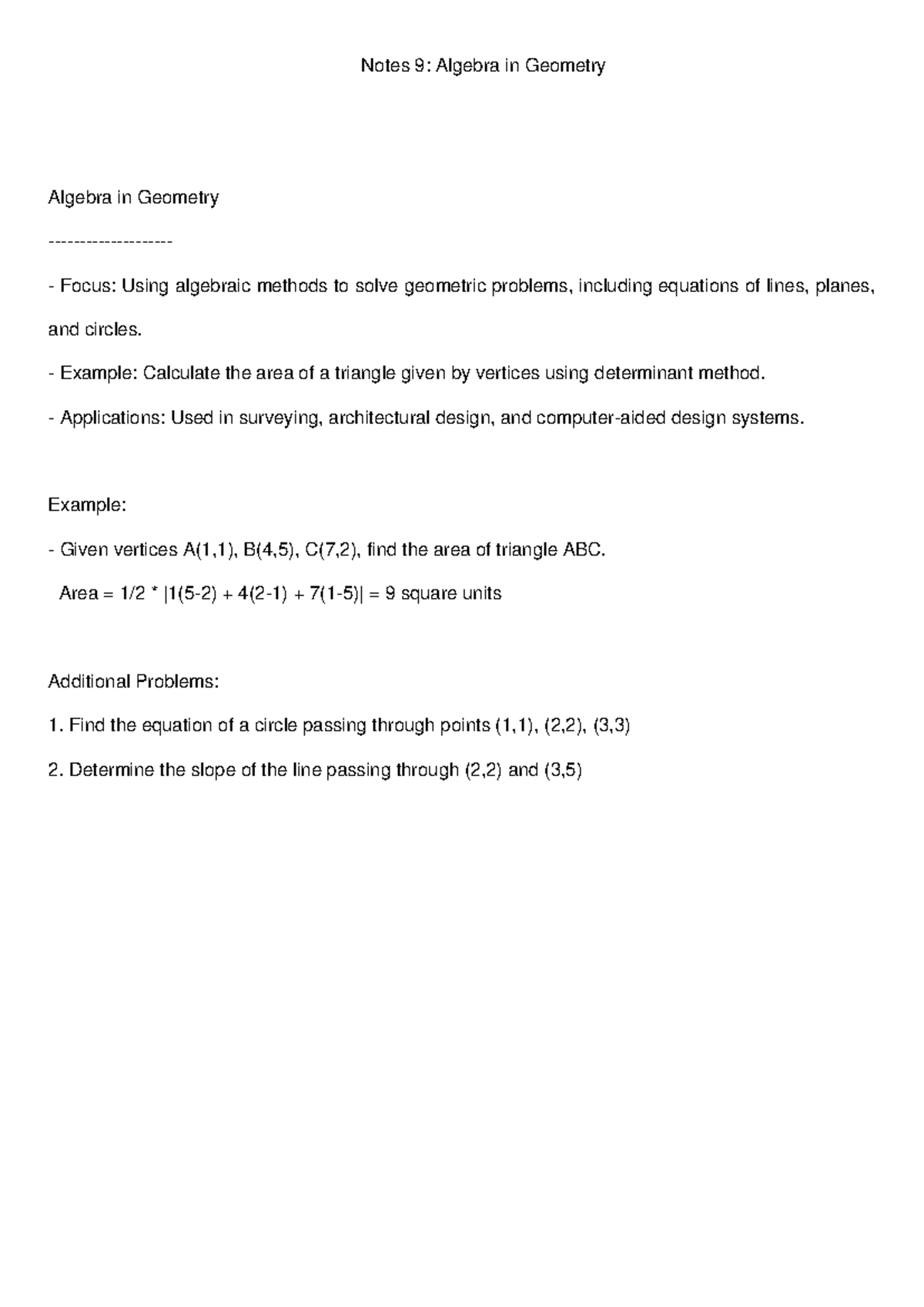 Notes 9 Algebra in Geometry - Notes 9: Algebra in Geometry Algebra in ...