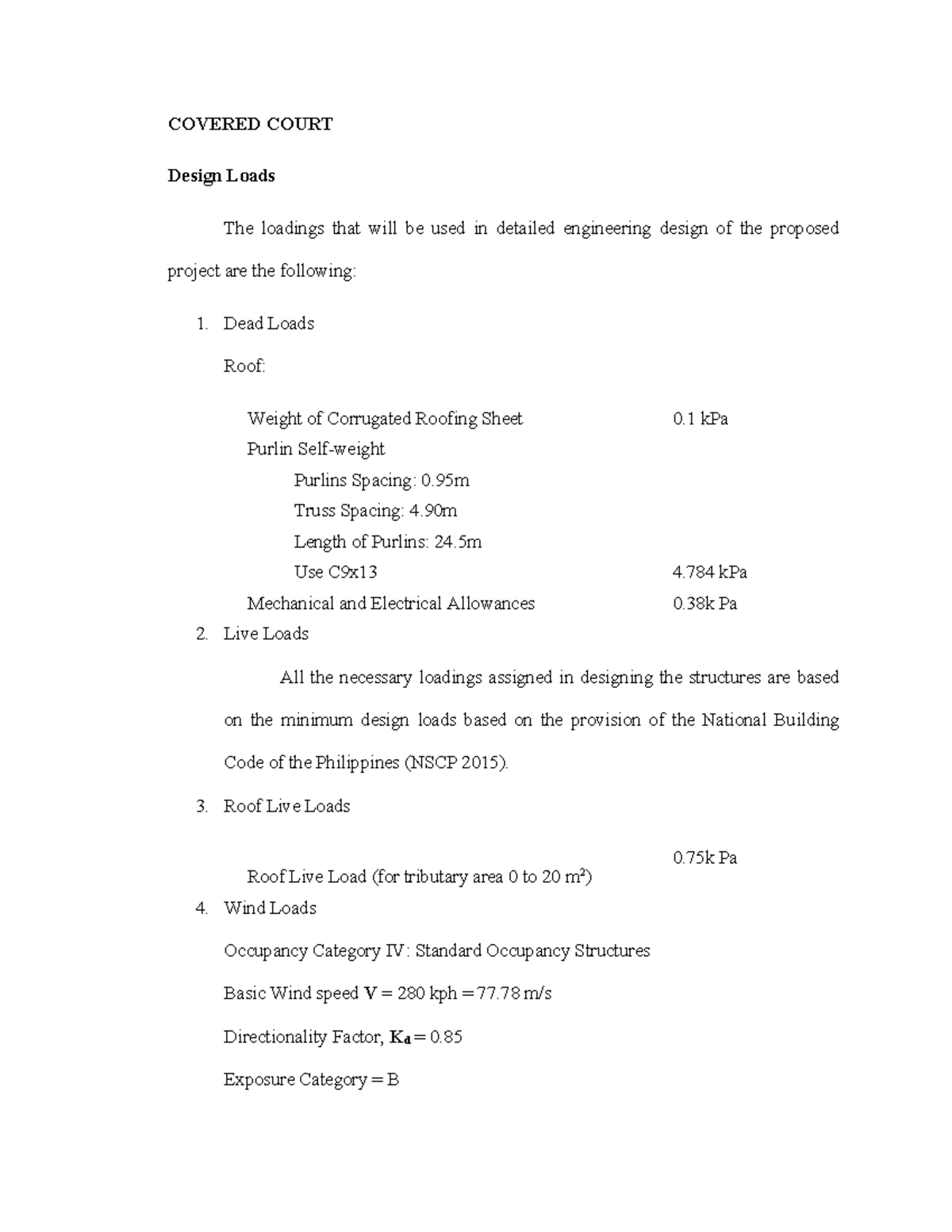 Covered Court Parameters - COVERED COURT Design Loads The loadings that ...