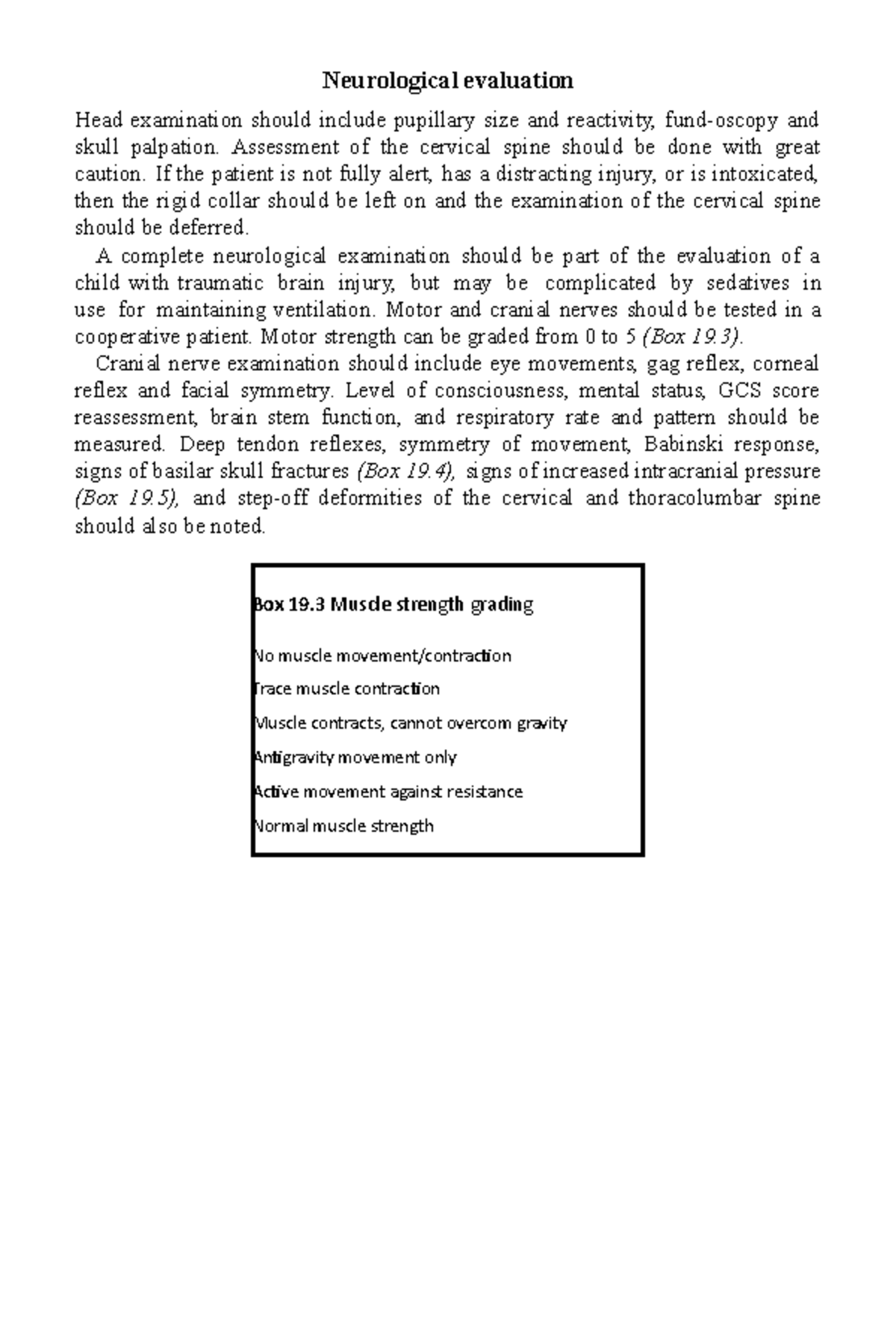 Neurological evaluation - Box 19 Muscle strength grading No muscle ...