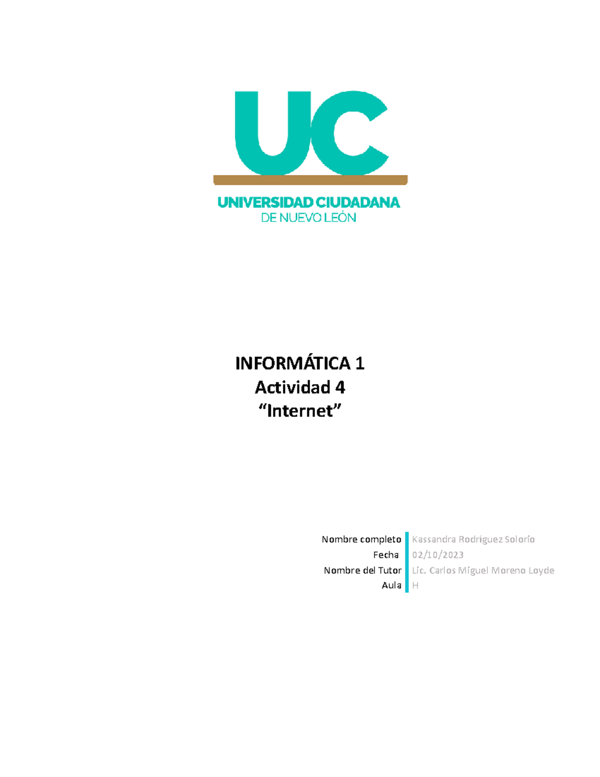 Actividad 4 - Internet - INFORMÁTICA 1 Actividad 4 “Internet” Nombre ...