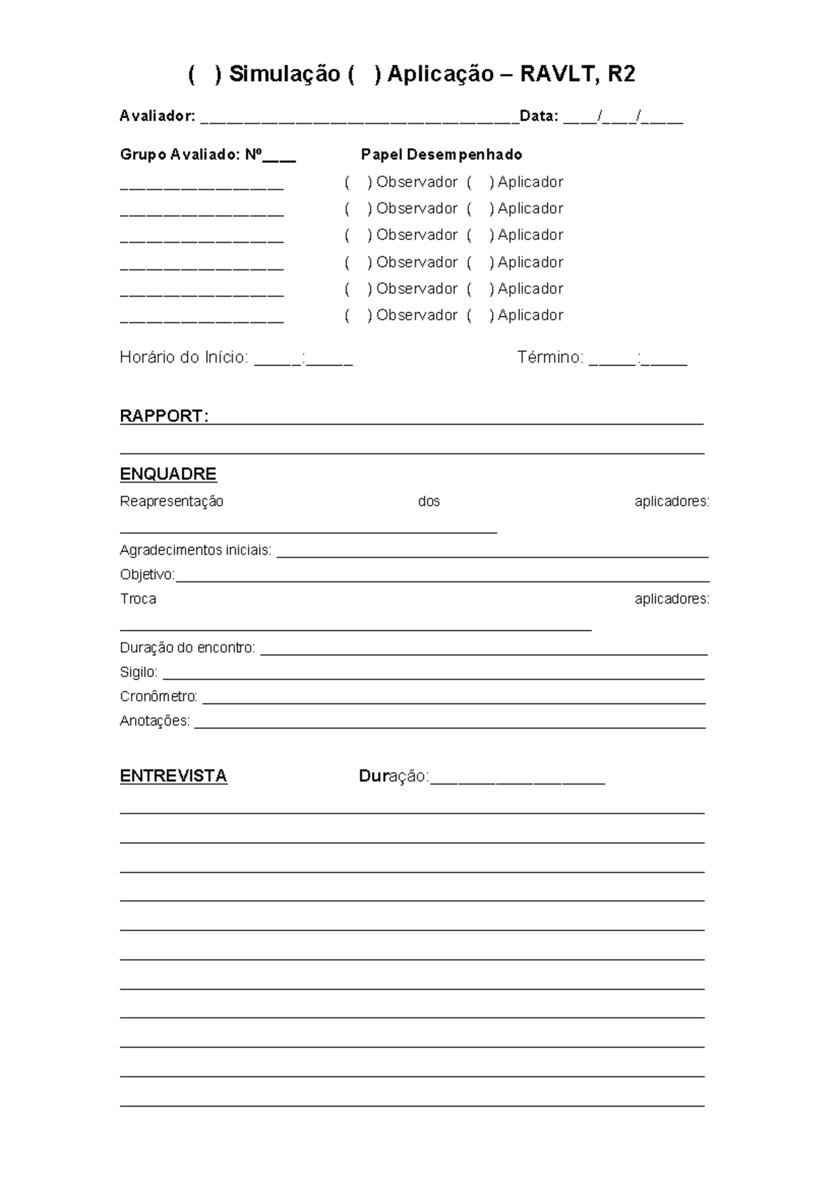 Teste Ravlt R2 - ( ) Simulação ( ) Aplicação – RAVLT, R Avaliador ...