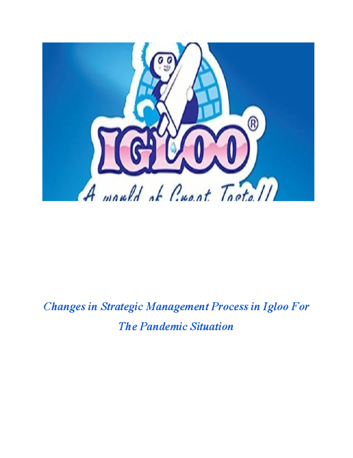 Human Resource planning assignment on Igloo Company - Changes in ...