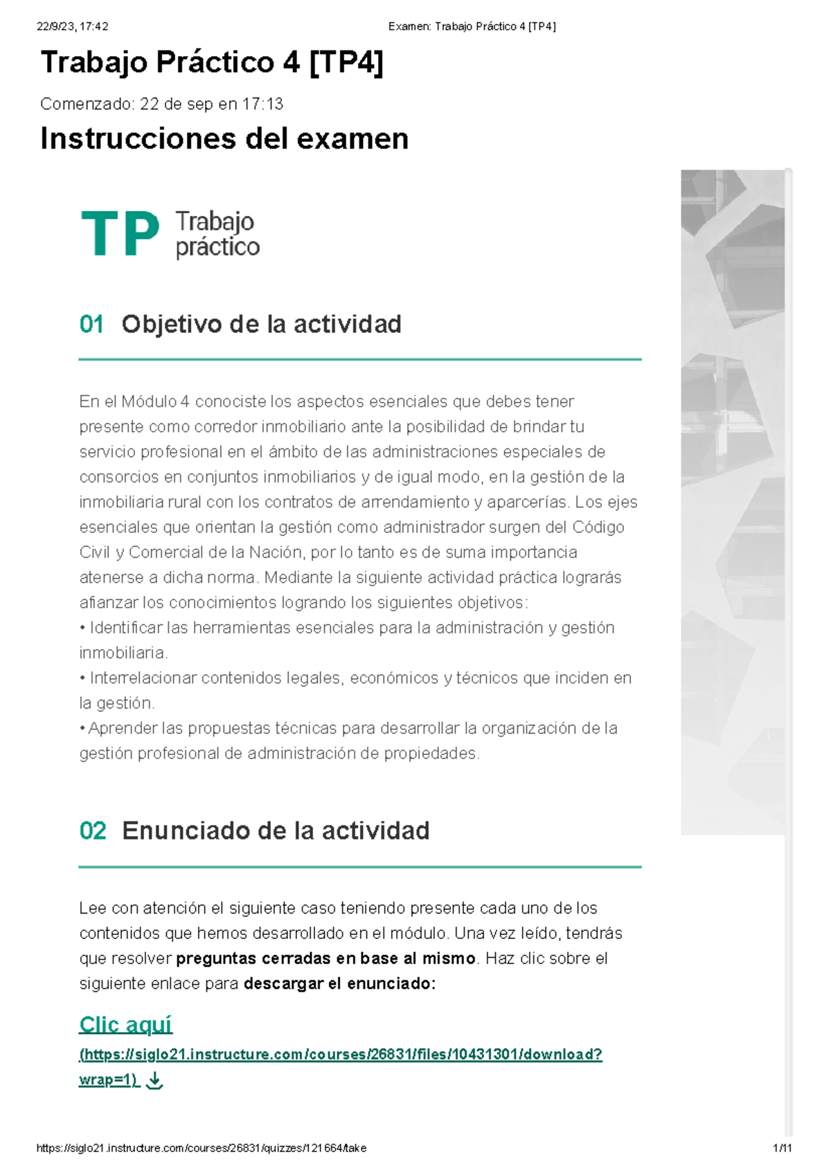 Examen Trabajo Práctico 4 [TP4] gestion inm - Trabajo Práctico 4 [TP4] Comenzado: 22 de sep en ...