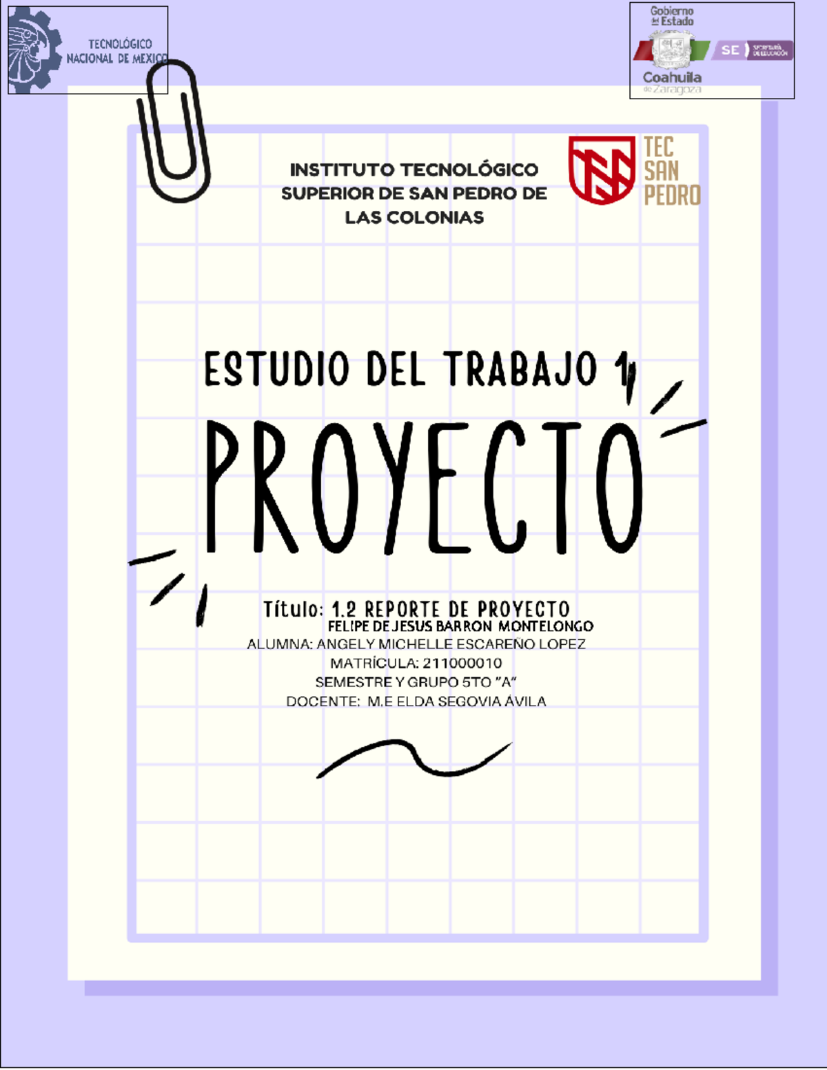 1.2 Reporte DE Proyecto - FELIPE DE JESUS BARRON MONTELONGO Empresa: TB ...