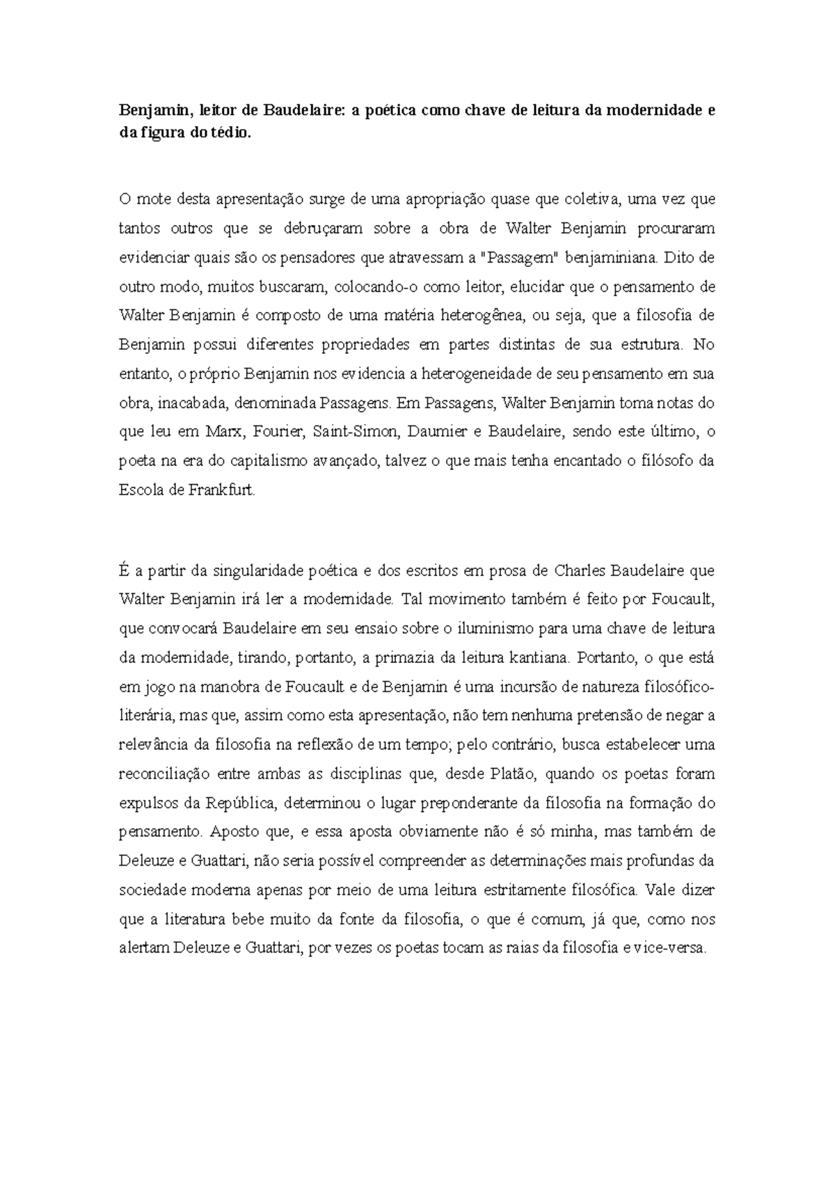 Rascunho Benjamin, leitor de Baudelaire- a poética como chave de leitura da modernidade e da ...