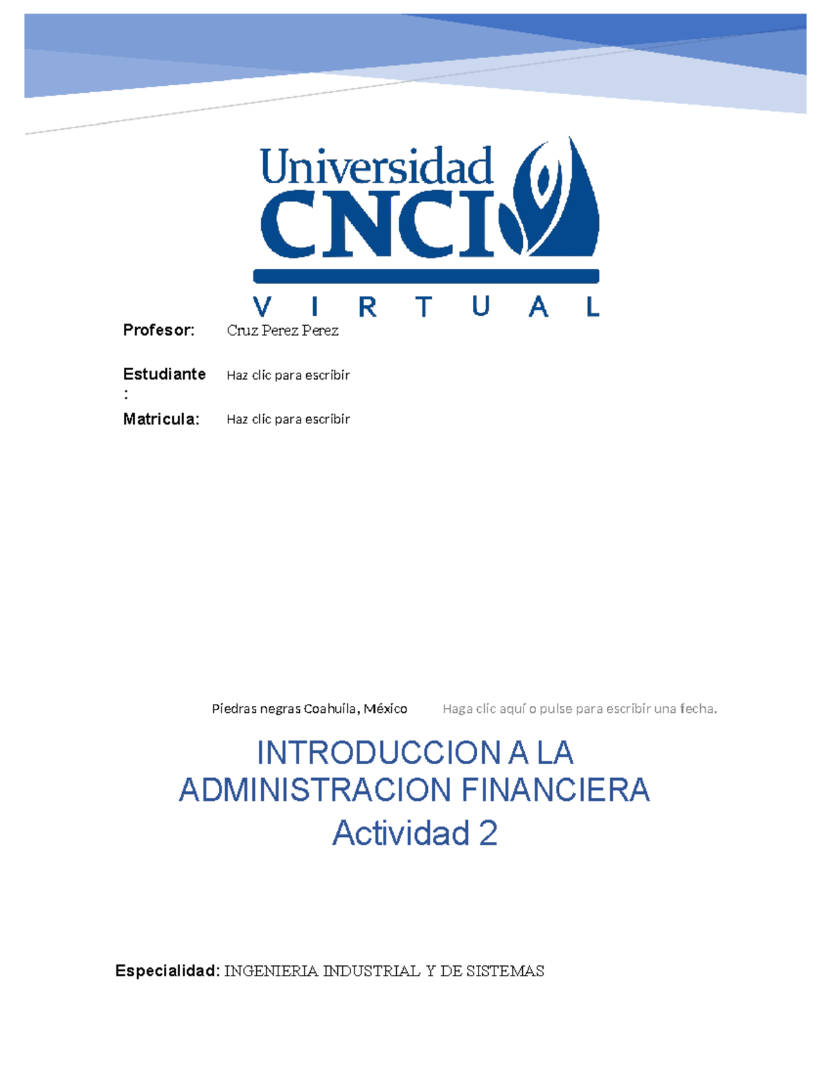 actividad 2 introduccion admon financiera - Profesor: Cruz Perez Perez ...