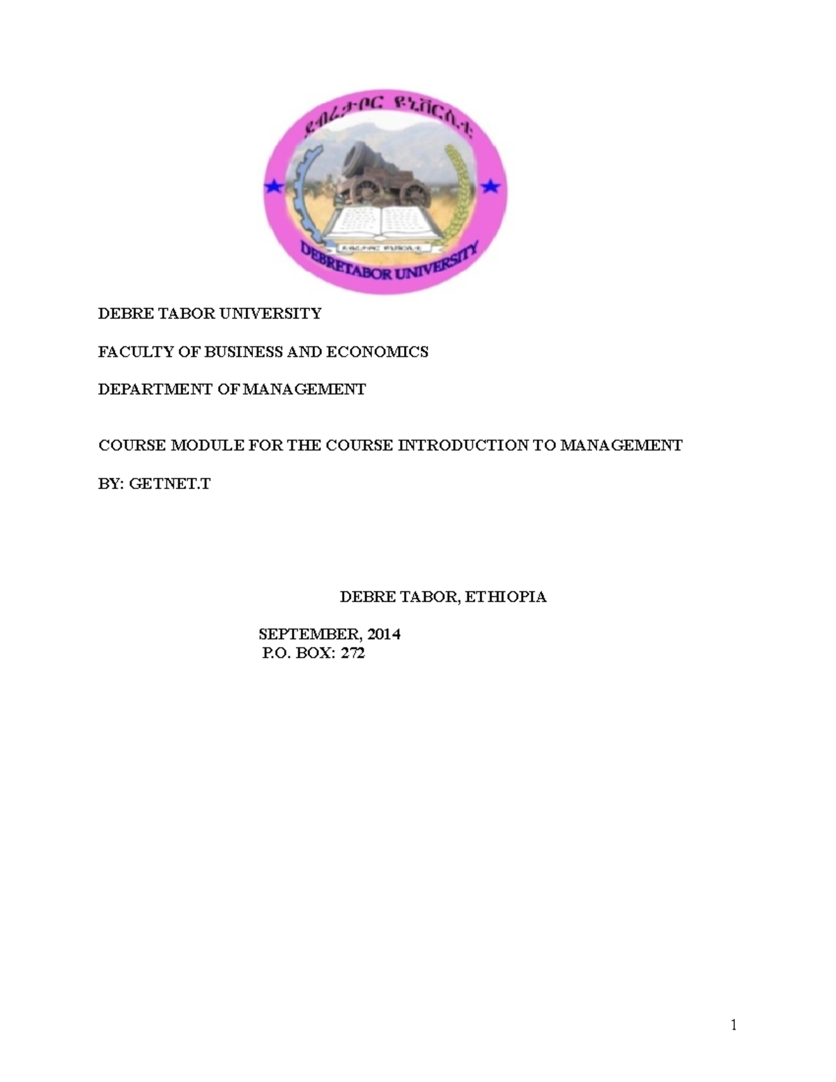New Intro mgt - note - DEBRE TABOR UNIVERSITY FACULTY OF BUSINESS AND ECONOMICS DEPARTMENT OF ...