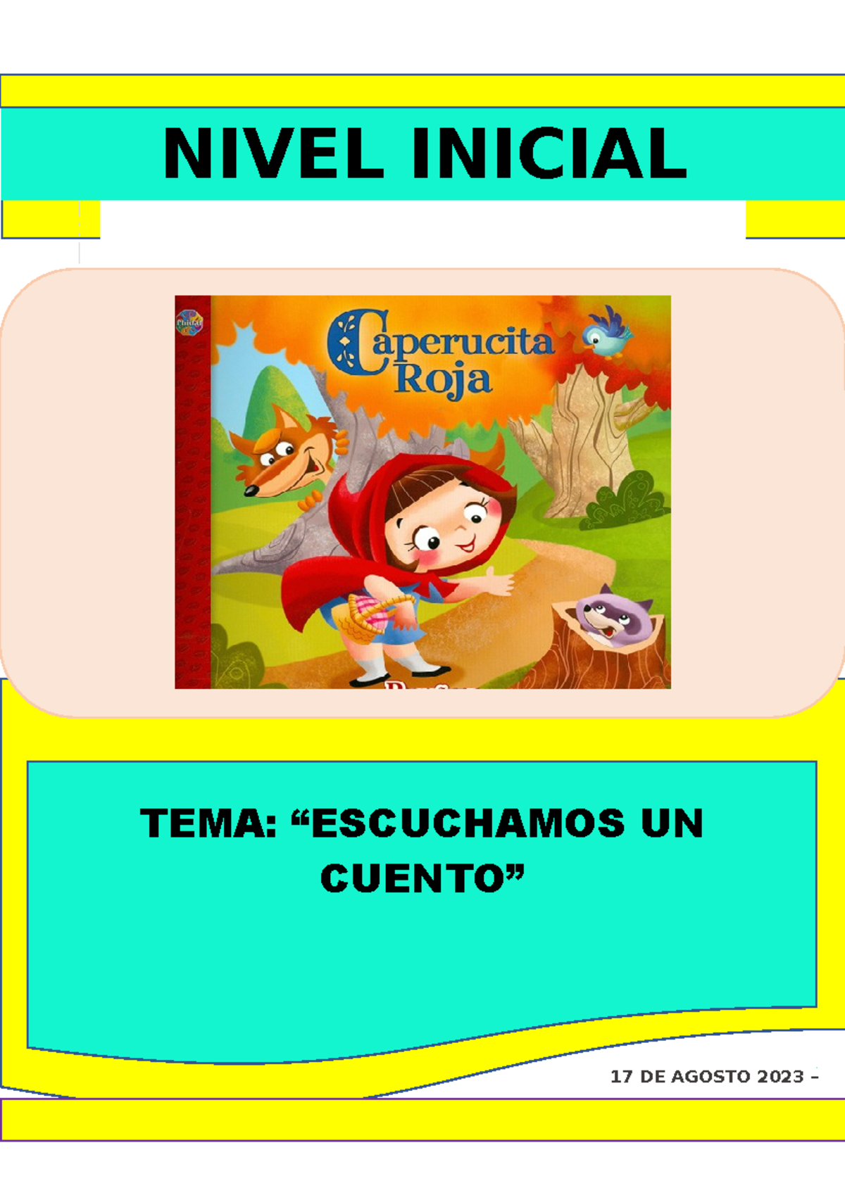 (U) DIA 17 DE Agosto Inicial - NIVEL INICIAL TEMA: “ESCUCHAMOS UN ...