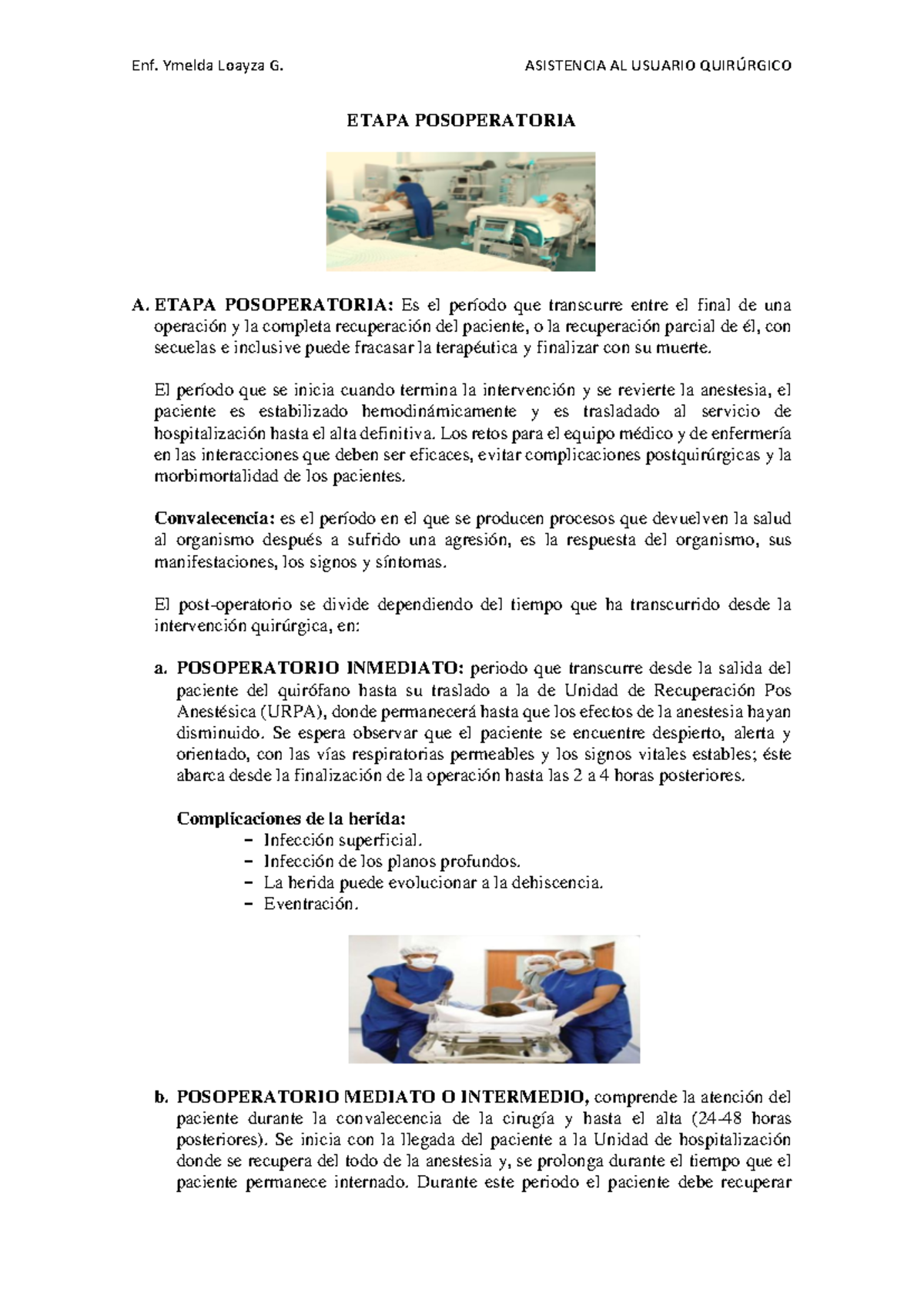 9 Posop - poso - ETAPA POSOPERATORIA A. ETAPA POSOPERATORIA: Es el ...