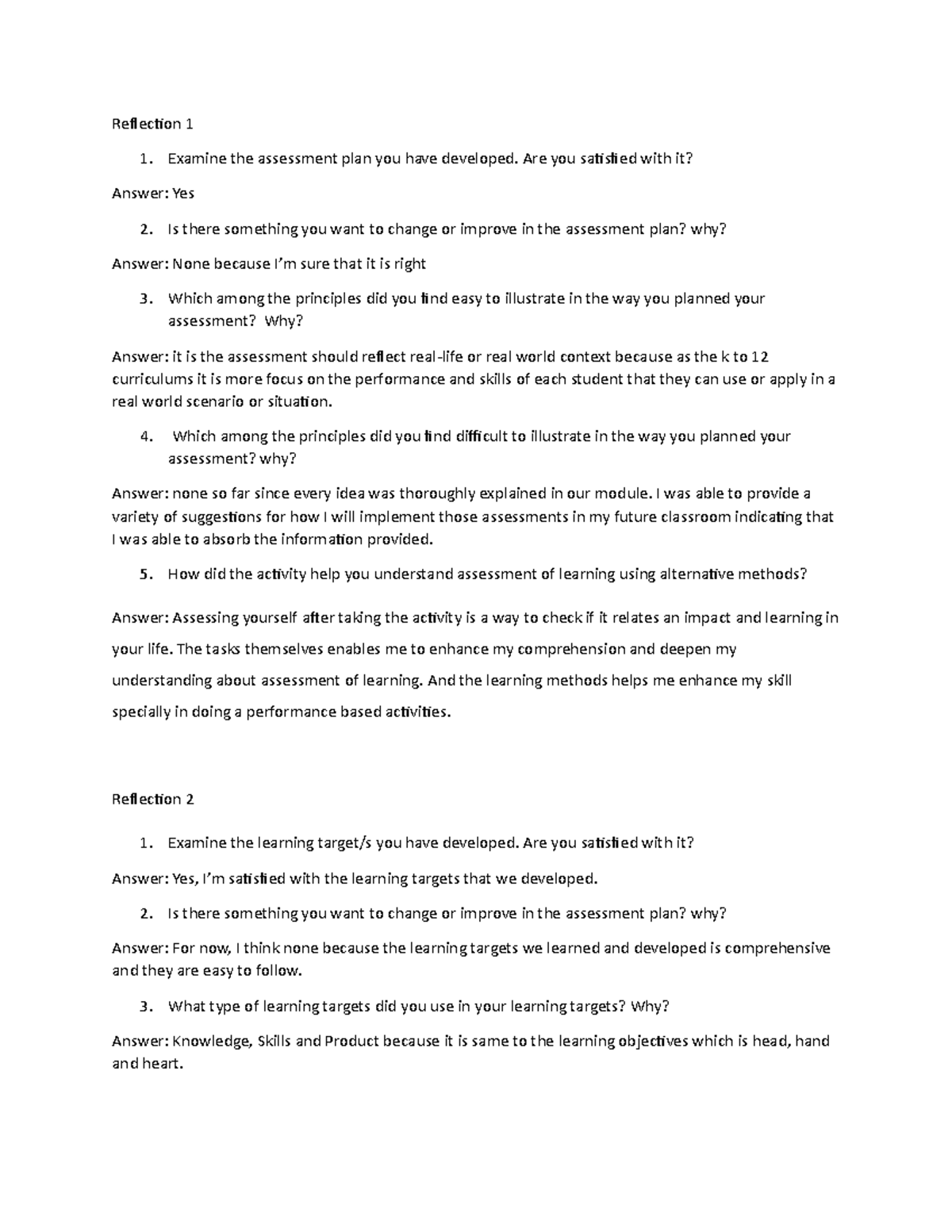 Reflection 1-4 - Reflection 1 1. Examine the assessment plan you have ...