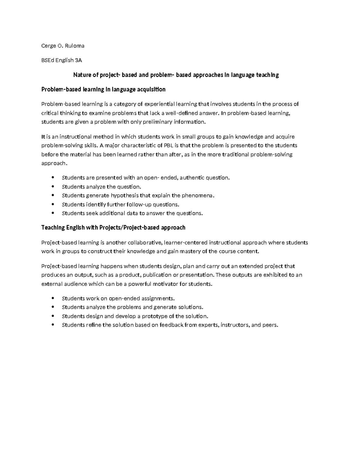 PBL - Just an assignment - Cerge O. Ruloma BSEd English 3A Nature of ...