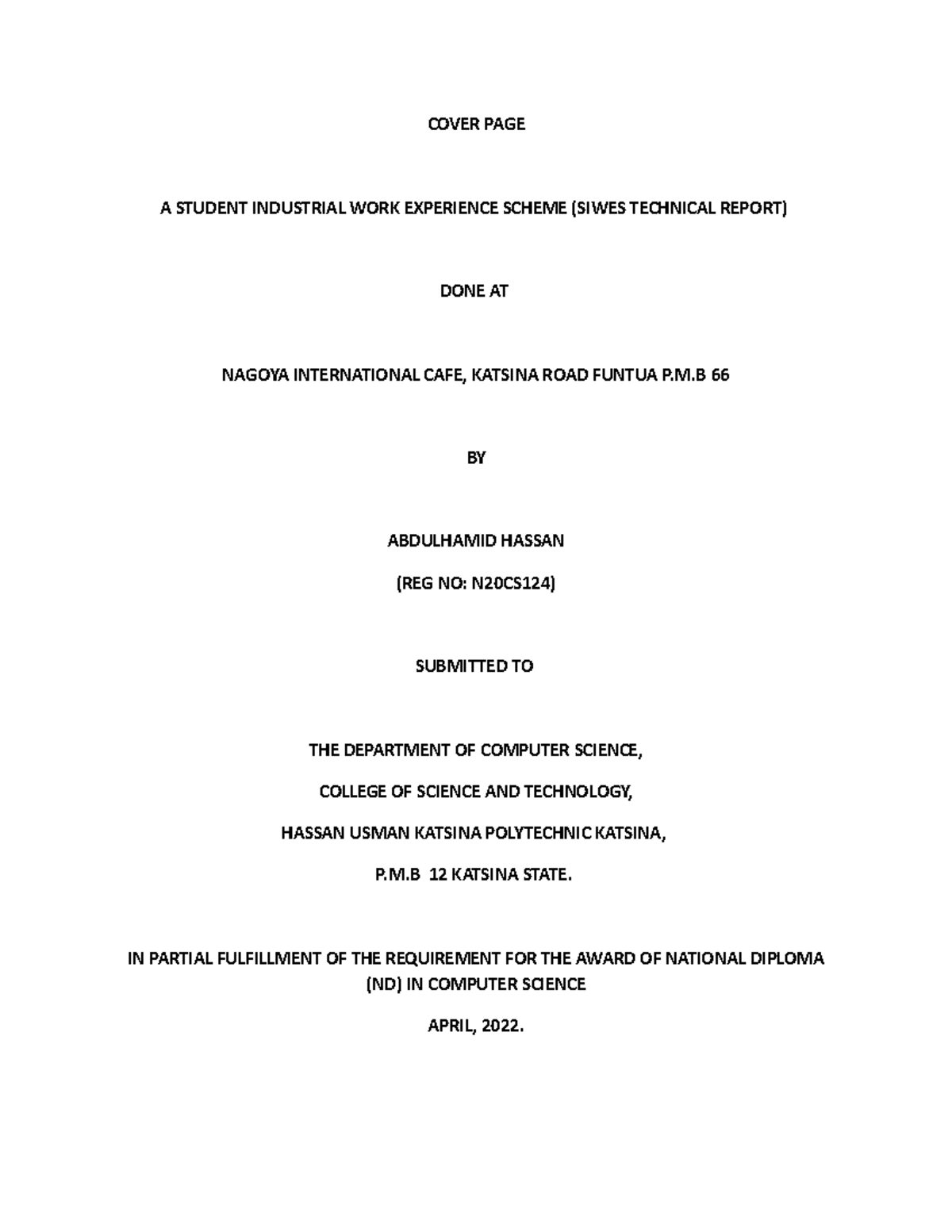 Abdulhamid - Note - COVER PAGE A STUDENT INDUSTRIAL WORK EXPERIENCE ...