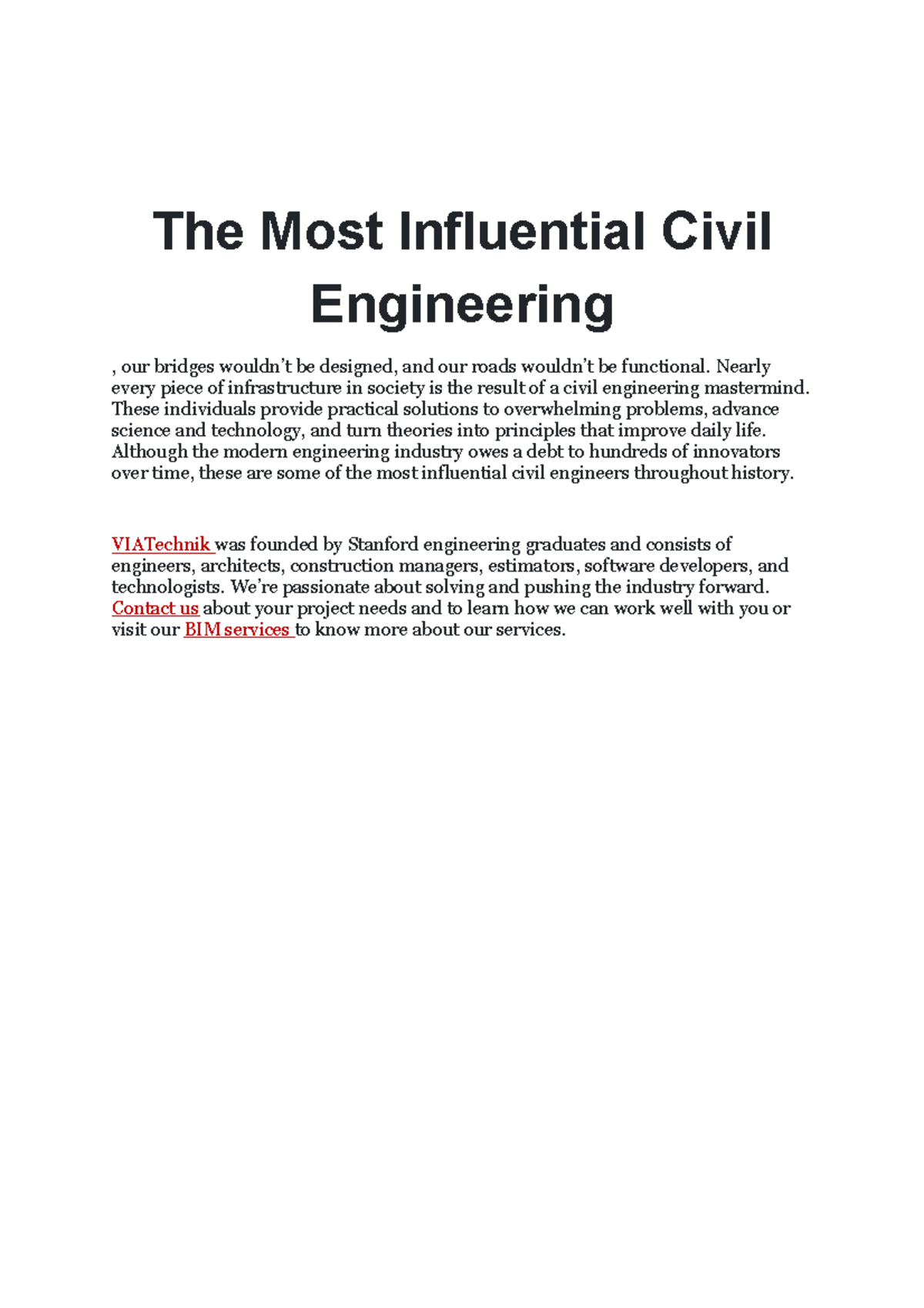 The Most Influential Civil Engineering - Nearly every piece of ...