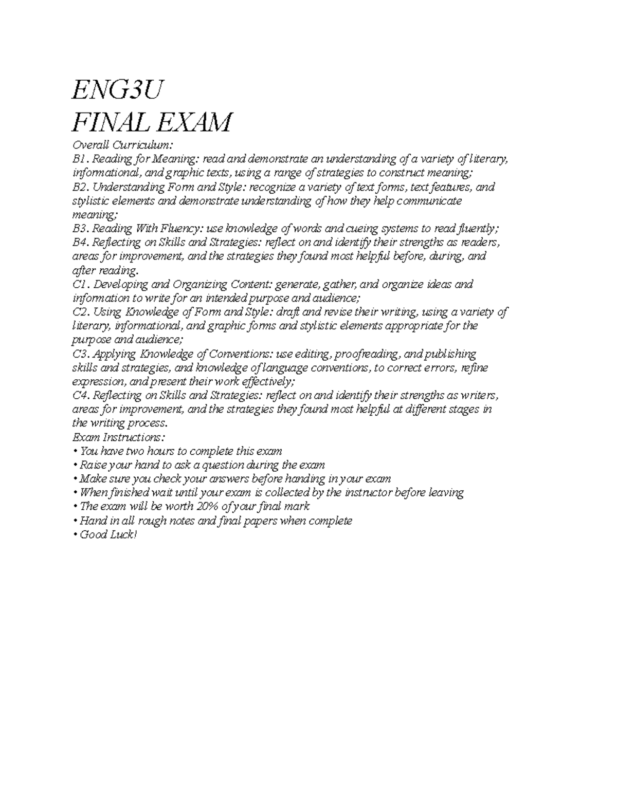 ENG3U final exam 2 - eligible - ENG3U FINAL EXAM Overall Curriculum: B1 ...