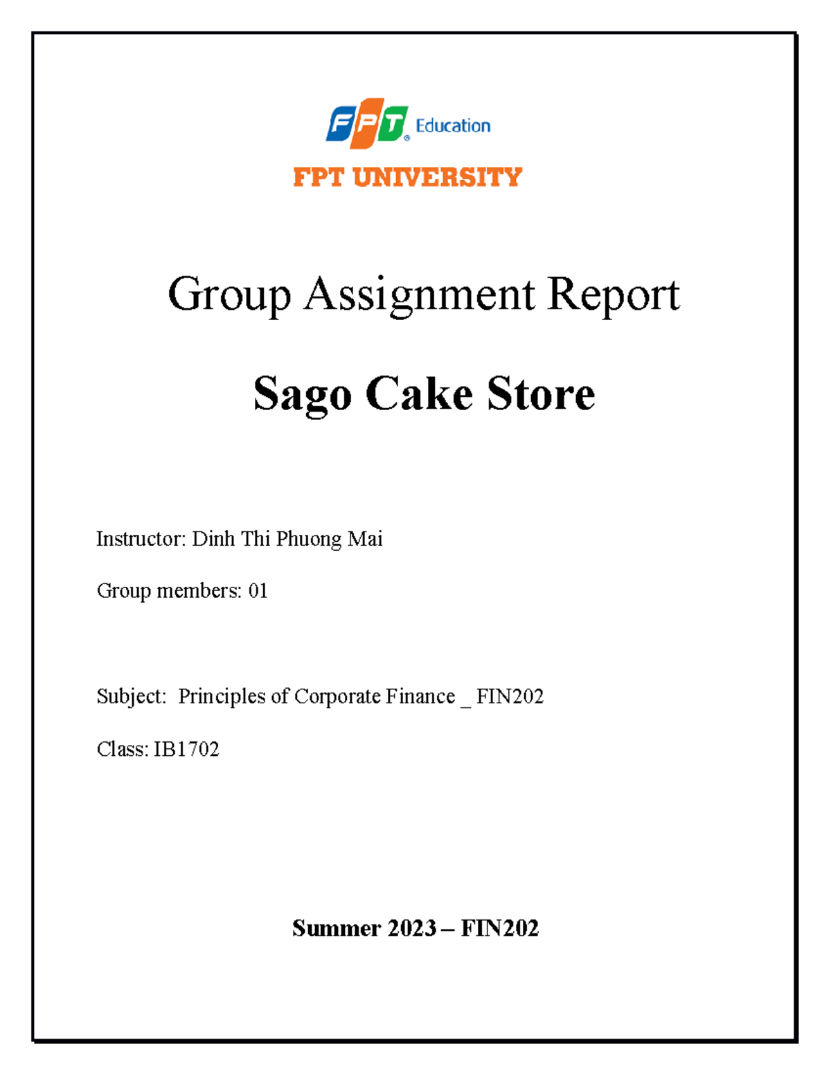 Sago-Cake - GUD LUCK ON FIN - Group Assignment Report Sago Cake Store ...