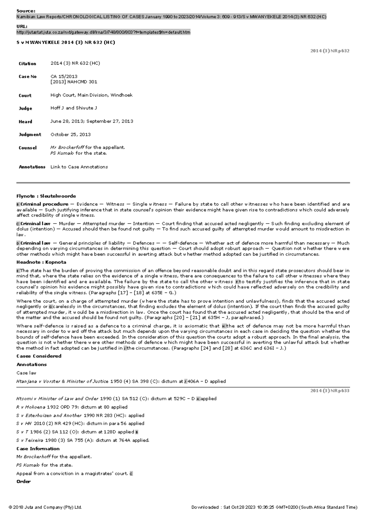 S v Mwanyekele 2014 (3) NR 632 (HC) - Source: Namibian Law Reports ...