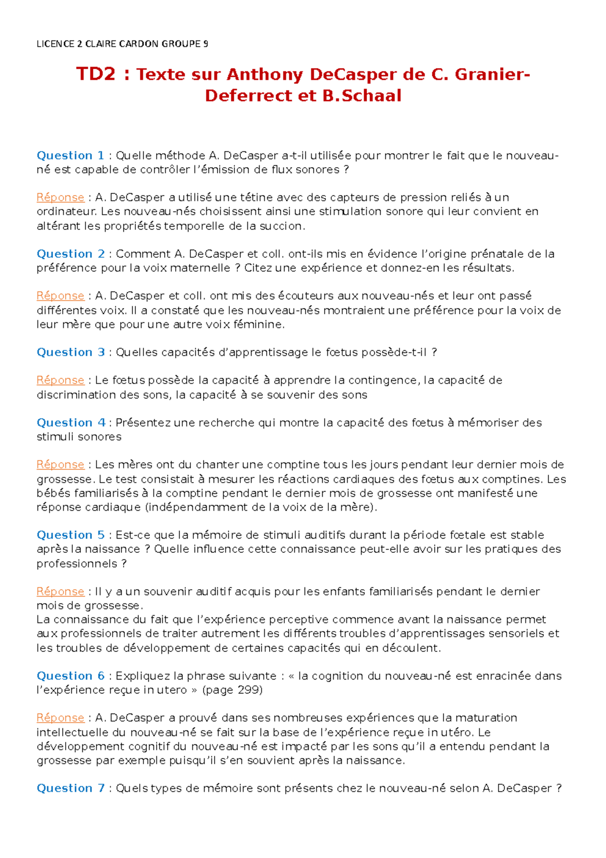TD2 Questions 8 - LICENCE 2 CLAIRE CARDON GROUPE 9 TD2 : Texte sur Anthony DeCasper de C ...