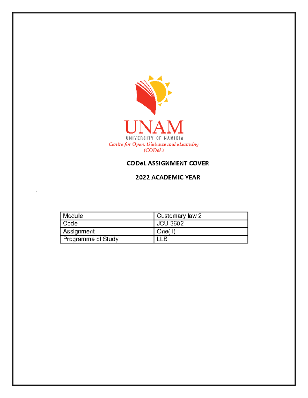 Customary law 2 Assignment 1 Final work - CODeL ASSIGNMENT COVER 2022 ...