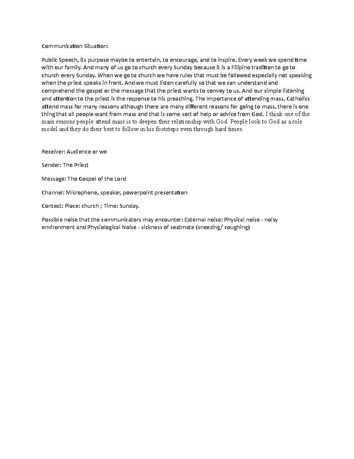 Communication Situation - Communicaion Situaion: Public Speech, its ...