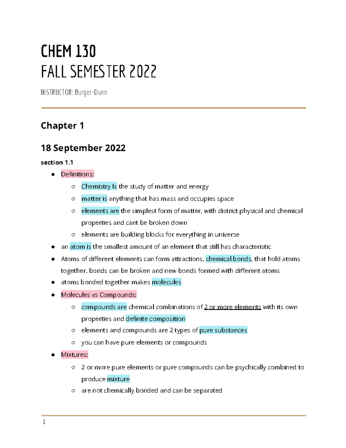 Chem Chapter 1 notes - CHEM 130 FALL SEMTER 2022 INSTRUCTOR: Burger ...